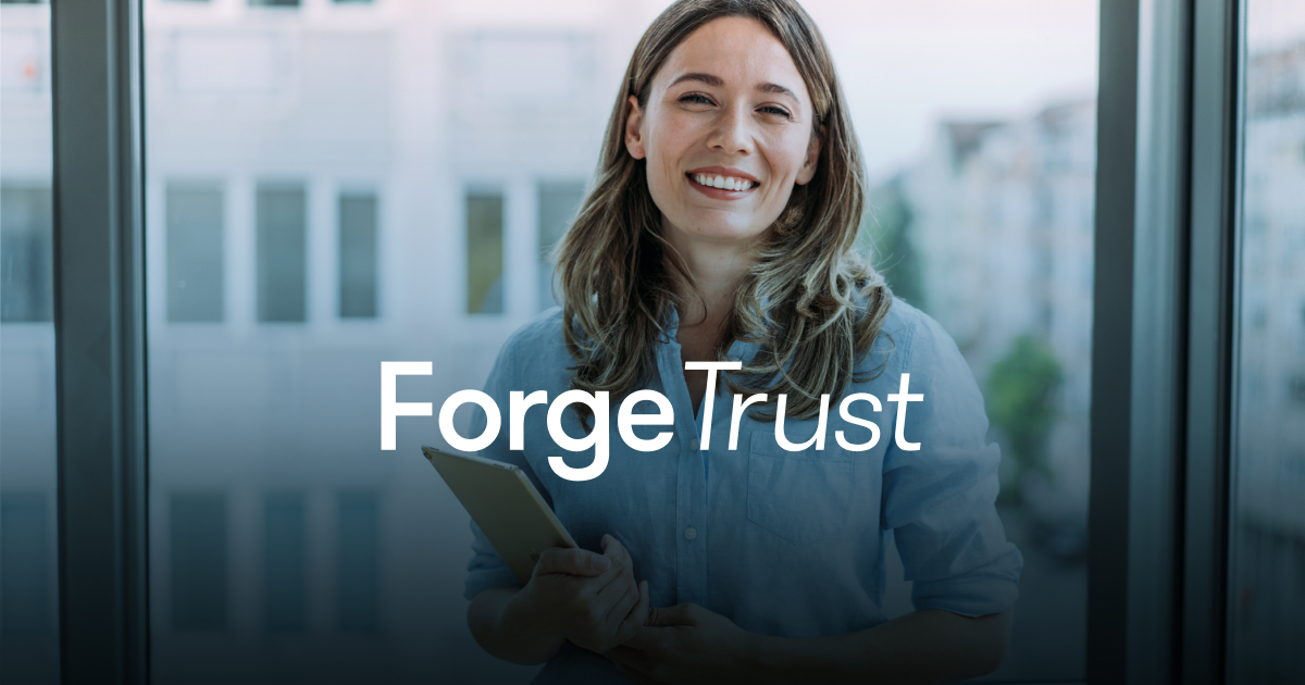 Your Preferred Partner for Alternative Investing and Asset Security | Forge Trust